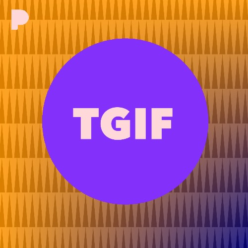 TGIF Radio - Listen to Unknown, Free on Pandora Internet Radio